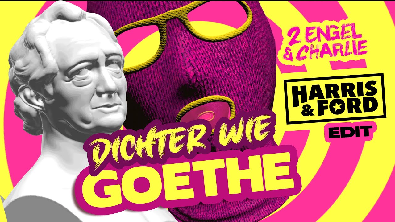 2 Engel & Charlie x Harris & Ford – Goethe | Musikfreitag